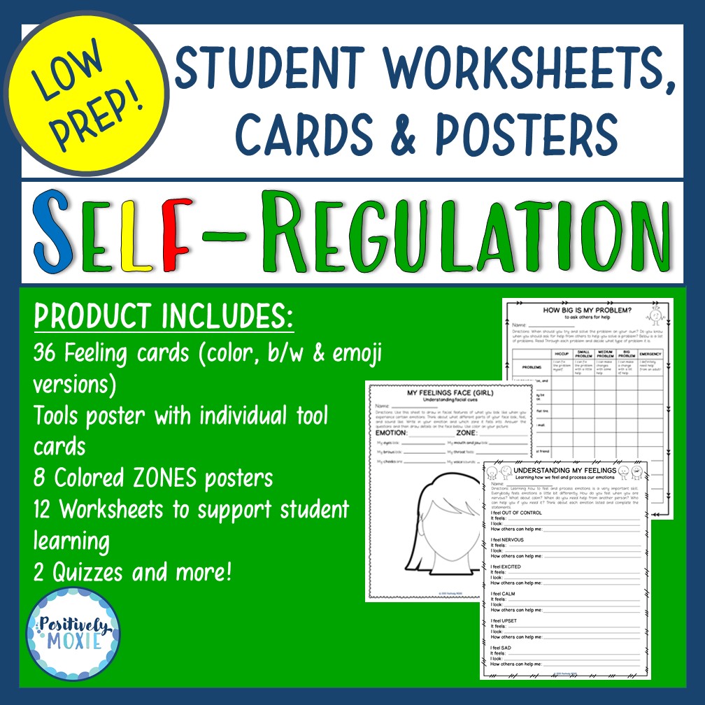 Self-Regulation - Positively Moxie