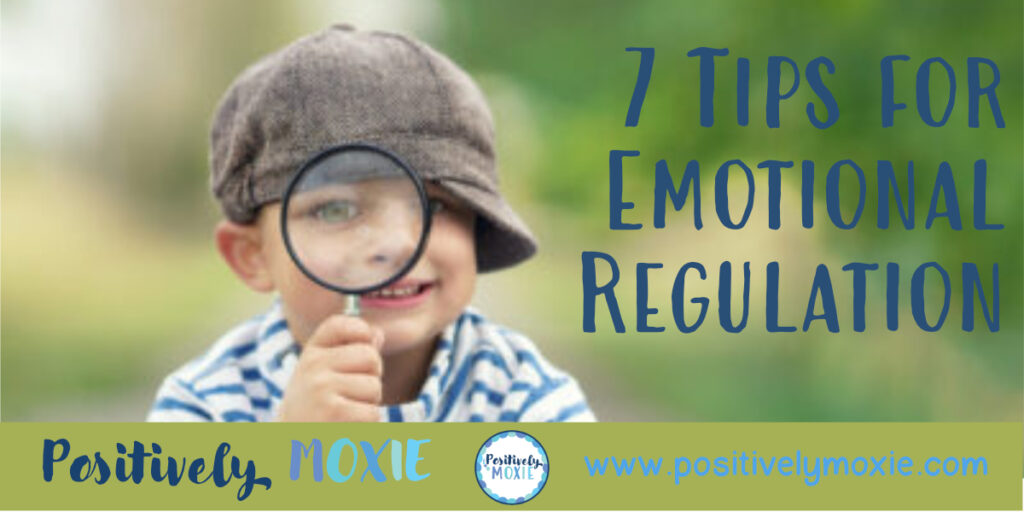 emotional regulation Archives - Positively Moxie