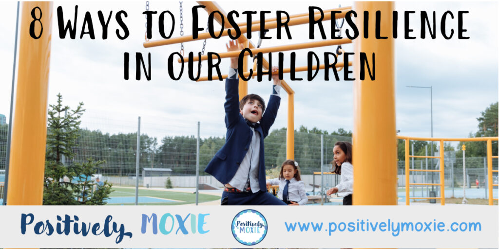 resilience Archives - Positively Moxie